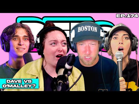 DO DAVE PORTNOY & O'MALLEY HAVE BEEF? — BFFs EP. 174
