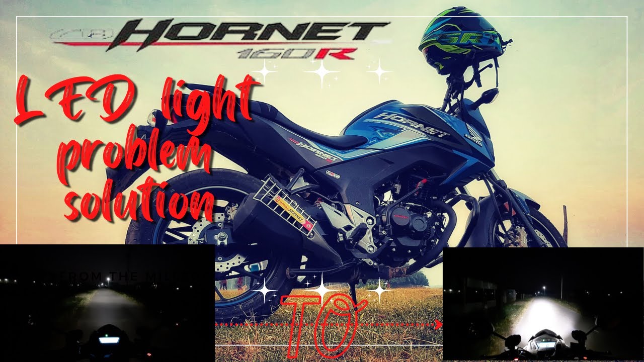 Hornet Special Edition LED Head Light Problem Solution|| Fog light ...