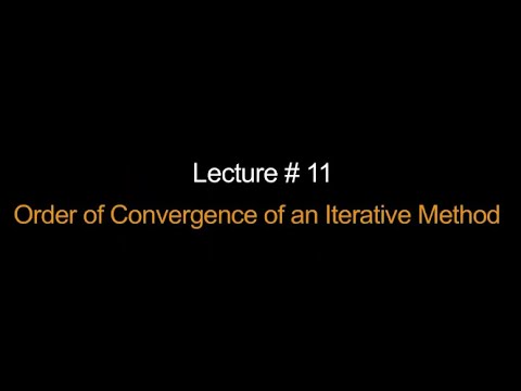 Order of Convergence of an Iterative Method #swayamprabha #CH38SP - YouTube