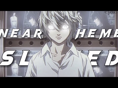 Near's Theme B (SLOWED)