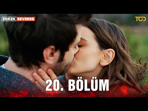Erkek Severse 20. Bölüm - Ayrılık