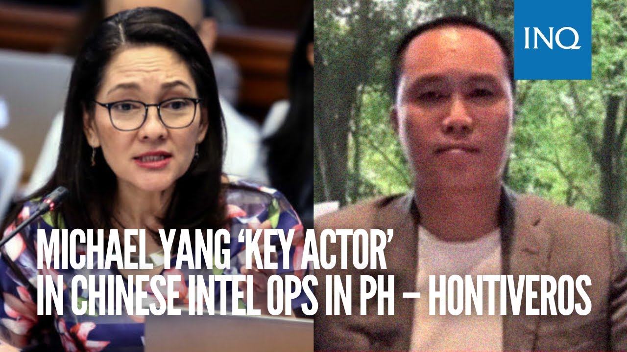 Michael Yang ‘key actor’ in Chinese intel ops in PH – Hontiveros - YouTube
