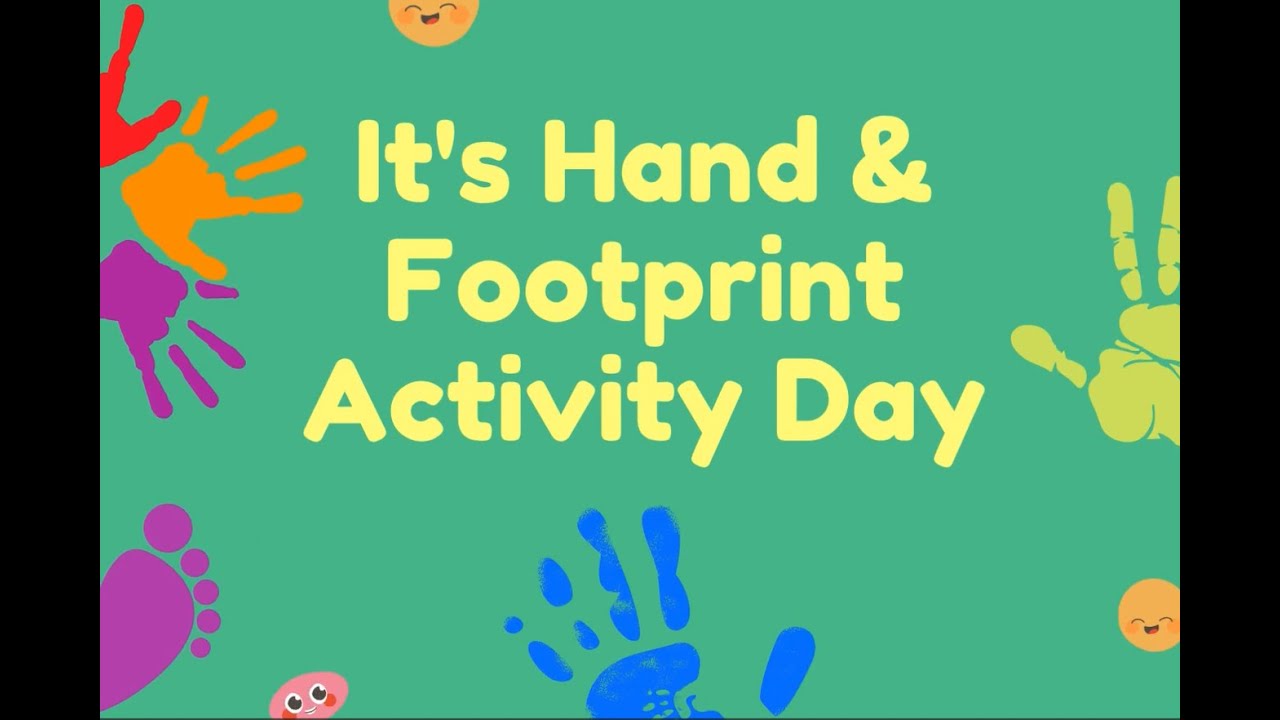 Fun with Paint: Hand and Footprint Activity for UKG Kids || Charles's ...