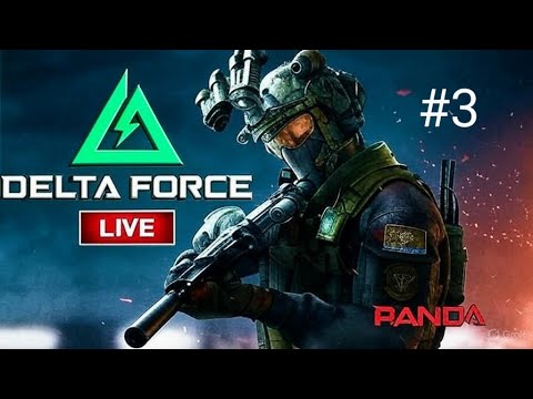 Delta Force | Series Video 3🥶| Panda is Live Gameplay - YouTube