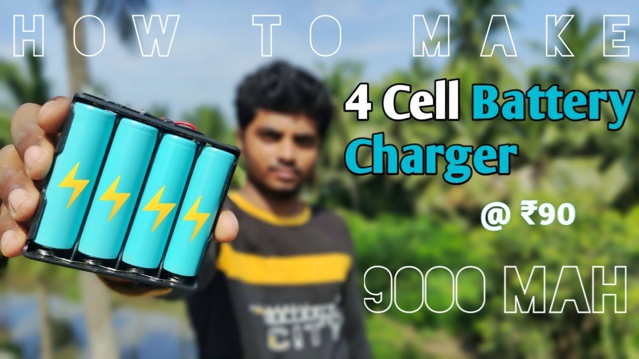 How to make 4 cell Lithium-ion battery charger at home || 18650 battery ...