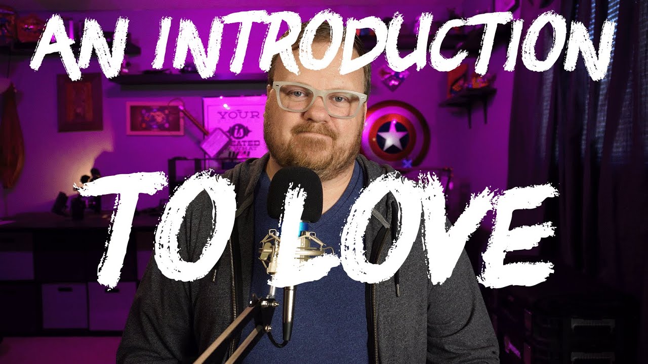 Episode 002 | Introduction to Love - YouTube