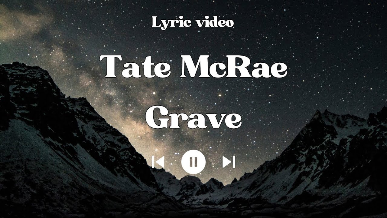 Tate McRae - Grave Lyrics - YouTube