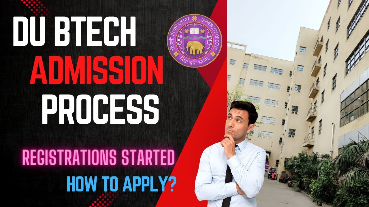 DU B.Tech Admissions 2024 | Faculty of Technology | North campus - YouTube