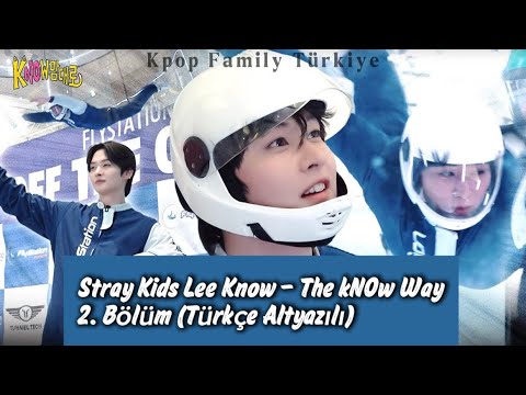 Stray Kids Lee Know - The kNOw Way 2. Bölüm ( Türkçe Altyazılı ) #straykids 