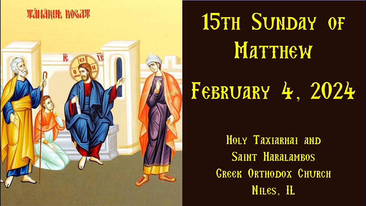 15th Sunday of Matthew - February 4, 2024 - YouTube