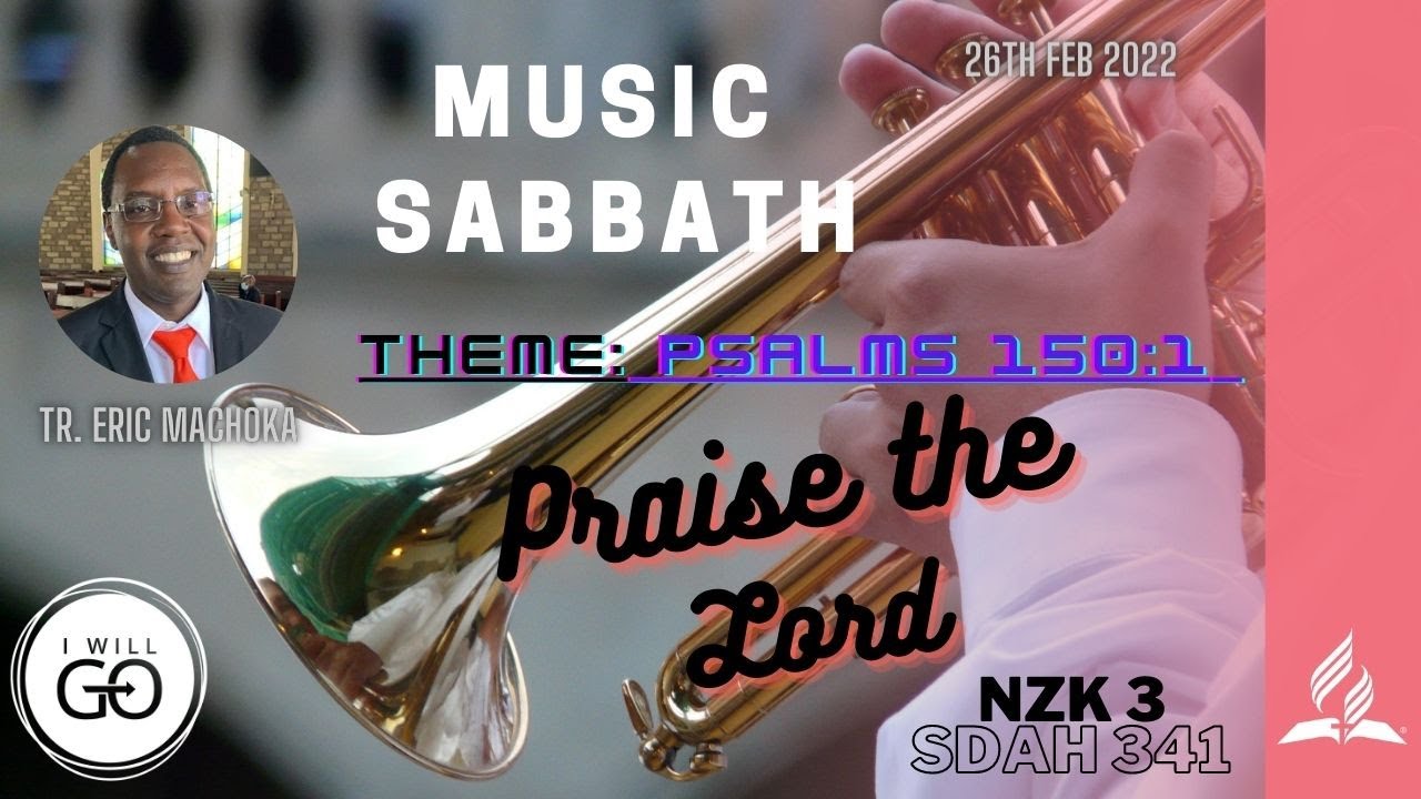 MUSIC SABBATH: PRAISE THE LOARD - YouTube