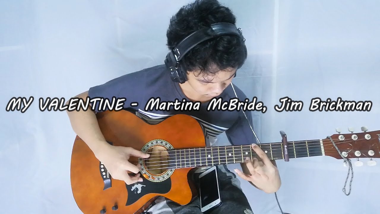 MY VALENTINE - Martina McBride, Jim Brickman (Guitar Fingerstyle Cover ...