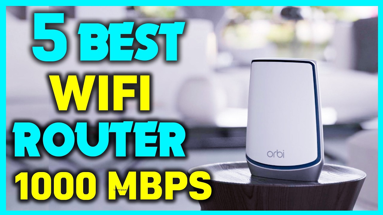 Best Wi-Fi Routers For 1000 Mbps 2025 - Top 5 Best Wireless Gaming ...