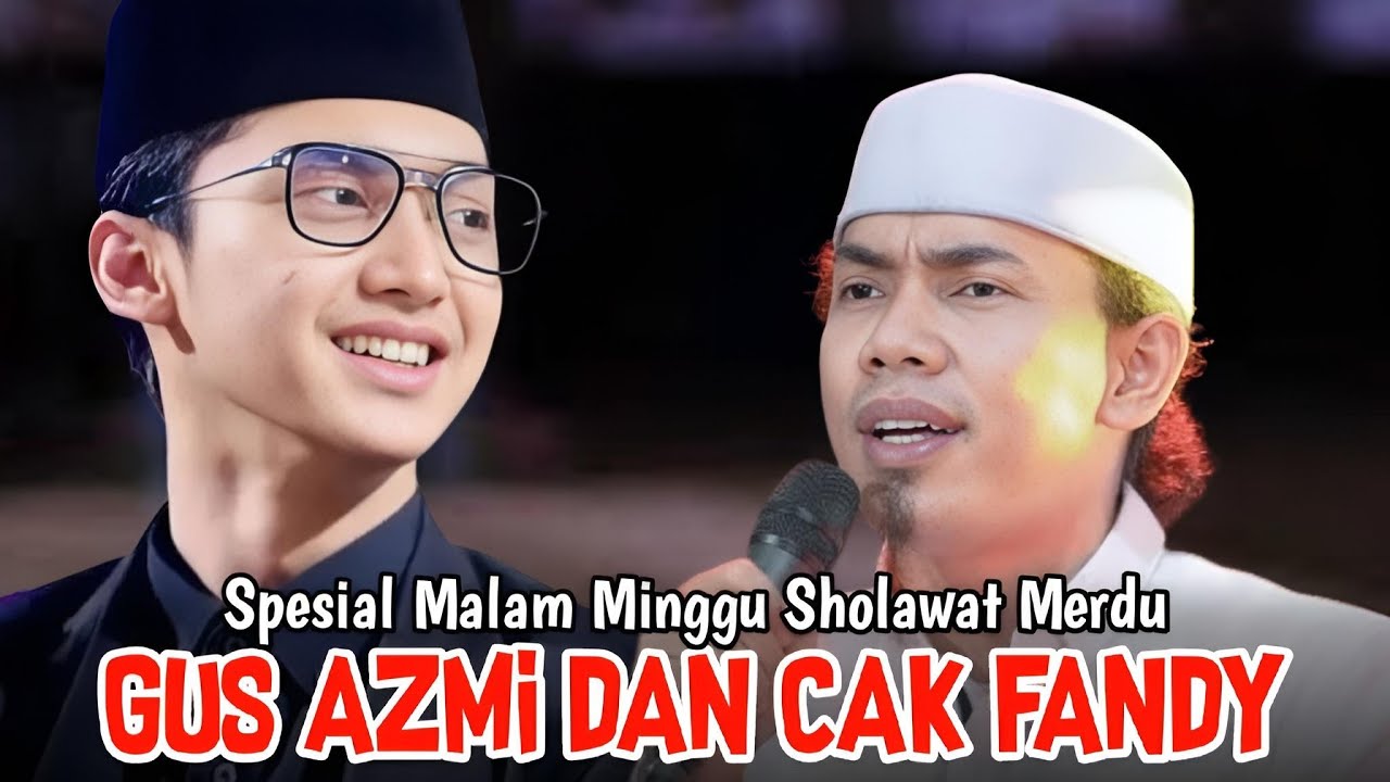 GUZ AZMI 2024 - SPESIAL MALAM JUMAT SHOLAWAT MERDU DUET TERVIRAL 2024 ...
