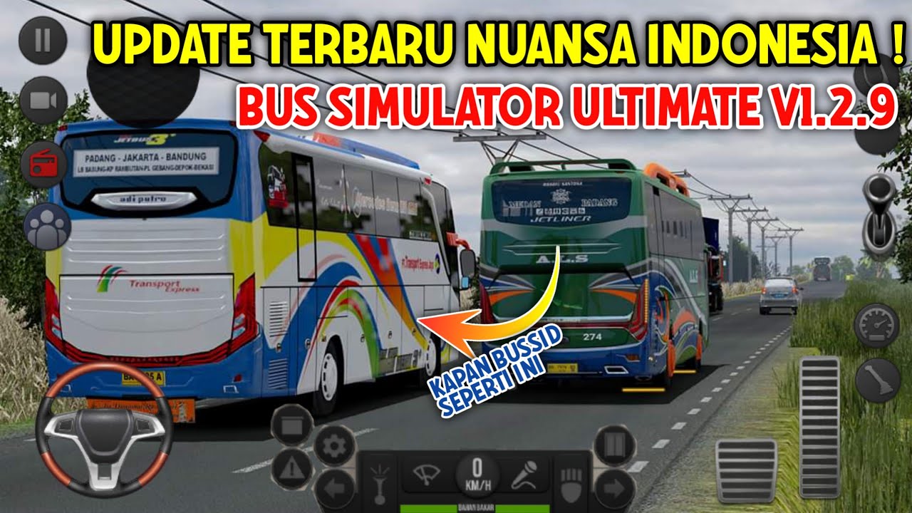 Bus Simulator Ultimate mod obb nuansa Indonesia! Grafisnya memanjakan ...