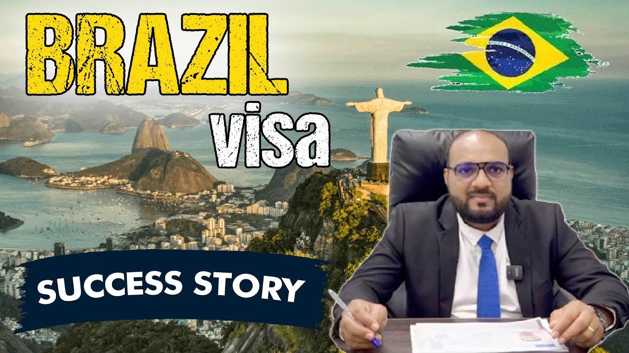 Brazil Visa Success: Essential Guide to Application & Documentation ...