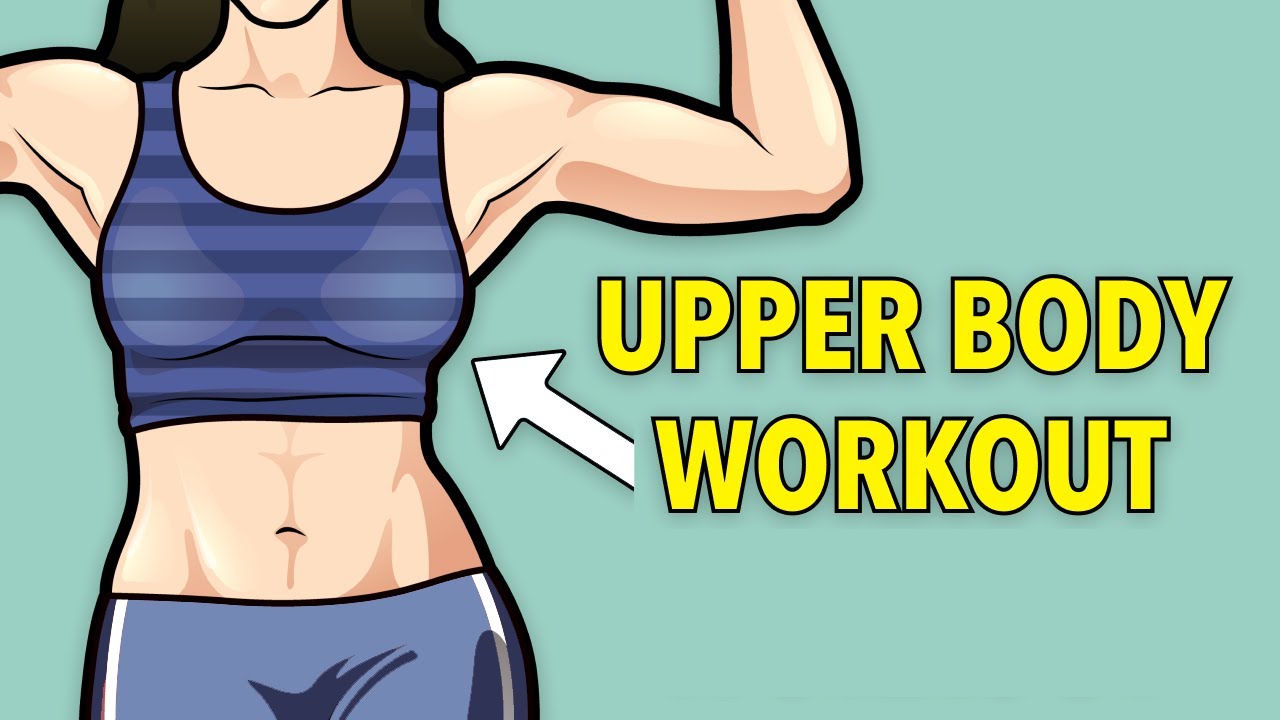 10 MIN UPPER BODY WORKOUT - SLIM ARMS, CHEST & BACK - YouTube