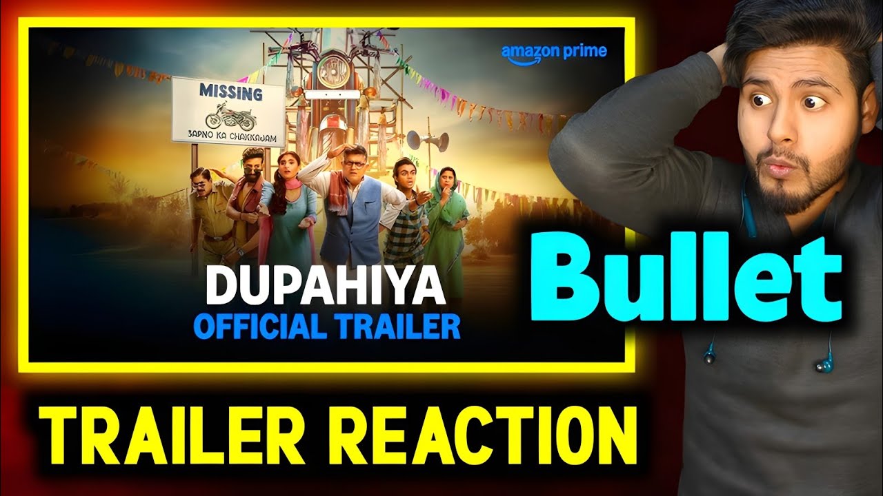 Dupahiya Trailer Review and Reaction|Bhuvan Arora|Comedy web series ...