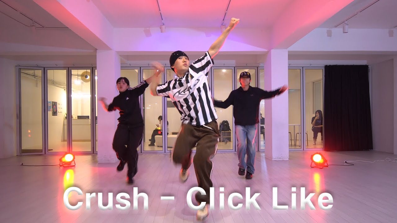 Crush - Click Like ㅣMAX TOㅣCHOREOGRAPHY CLASS VIDEO - YouTube