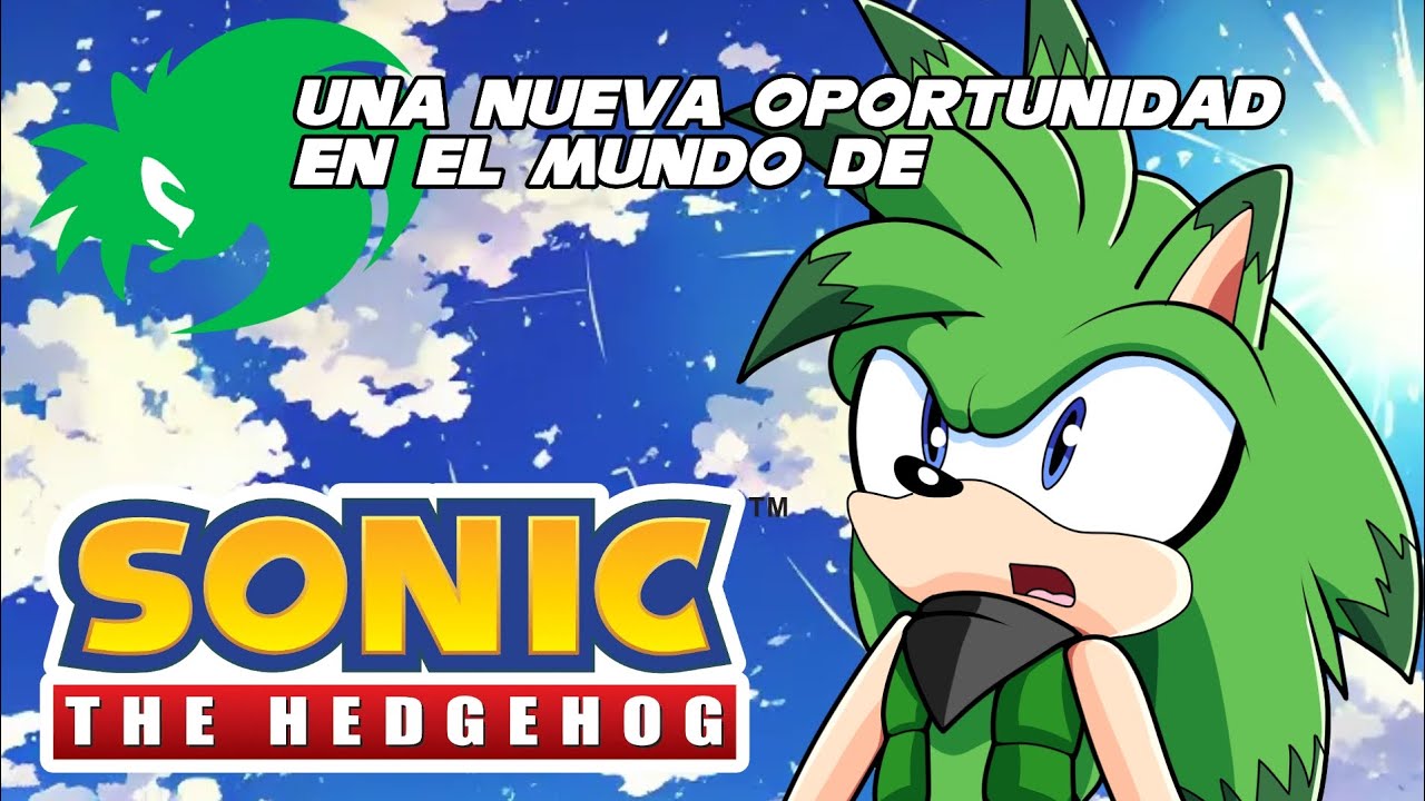 Una Nueva Oportunidad en el Mundo de Sonic Intro - YouTube