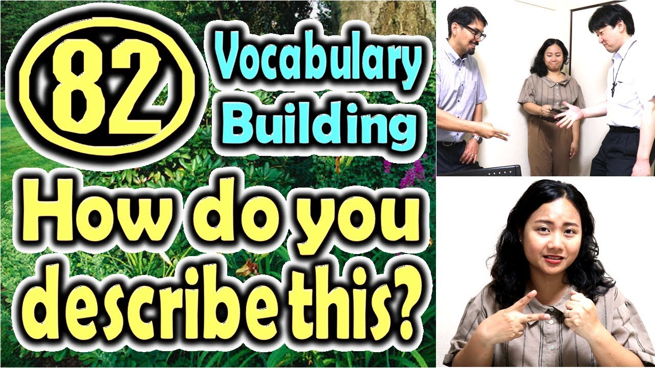 How do you describe this?(82) (Vocabulary Building) [ ForB English ...