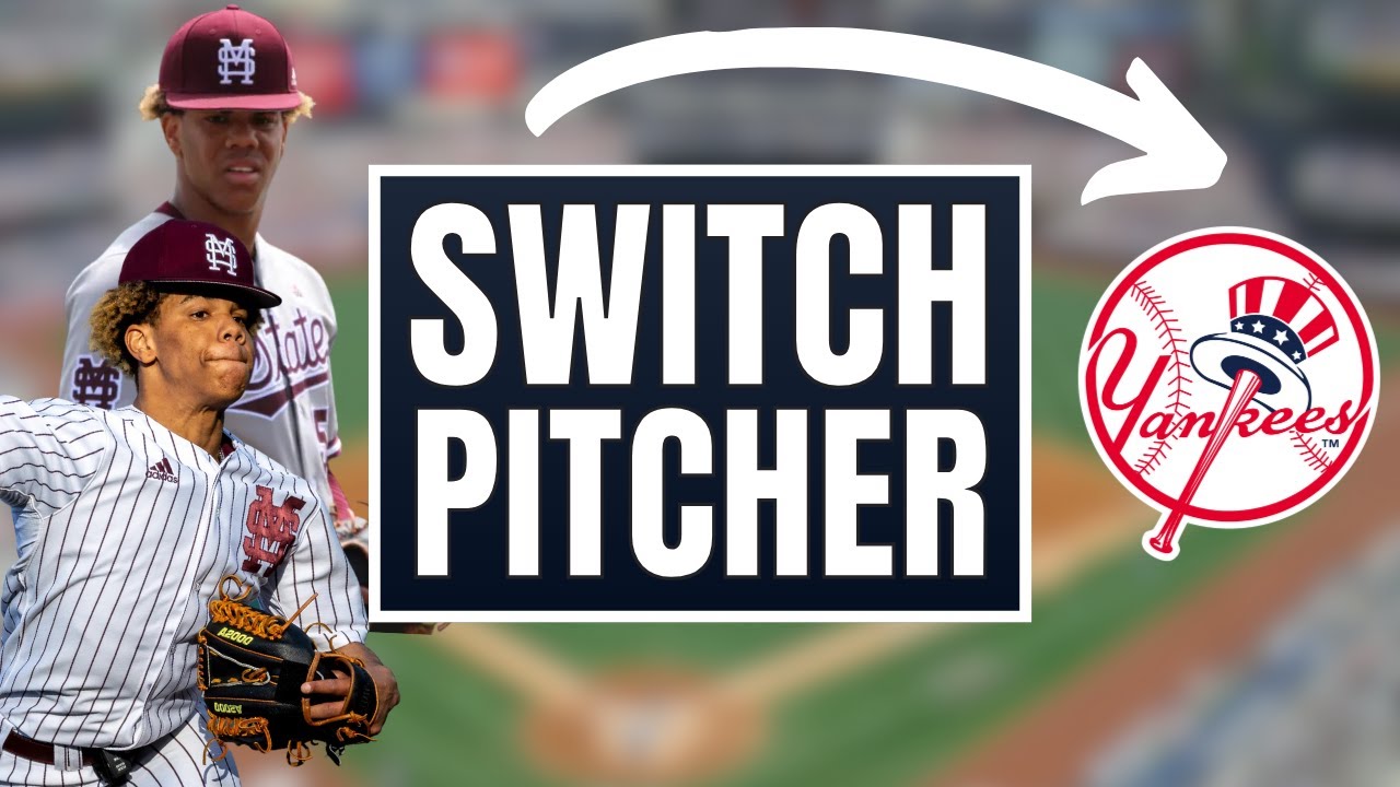 The Yankees Are Projected To Draft A Switch Pitcher - YouTube