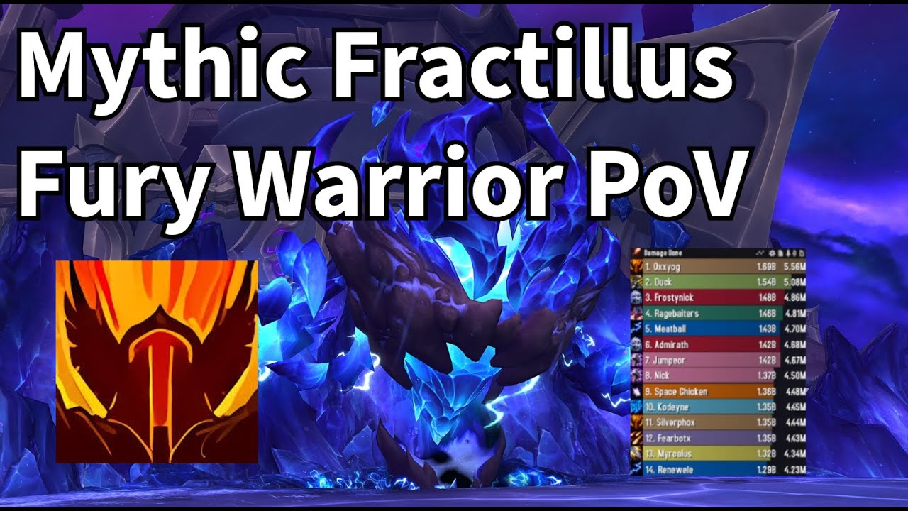 Mythic Fractillus - Fury Warrior PoV - Pure Single Target Fight!! - YouTube