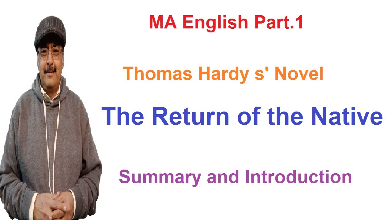 MA English Part.1 Hardy s' Novel The Return of the Native | Summary and ...