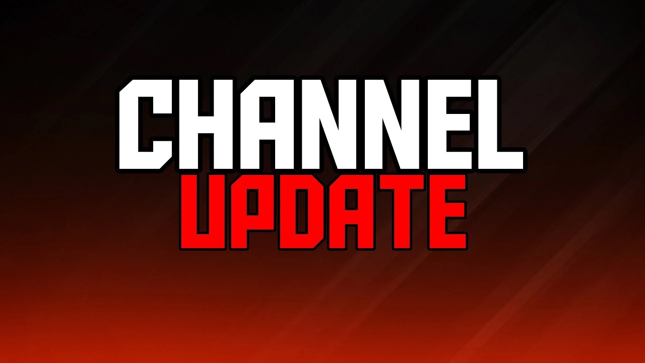 Channel Updates & Some Big News - YouTube