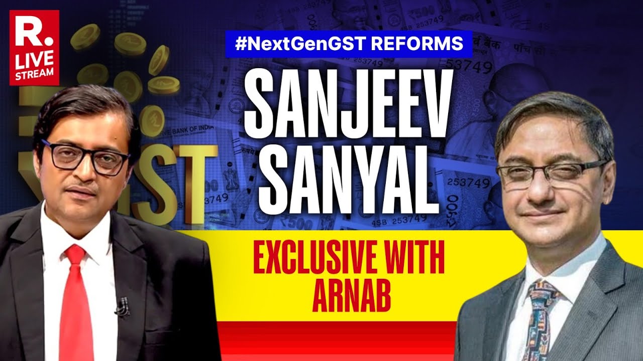 Sanjeev Sanyal, Member EAC-PM Talks To Arnab On Modi's Huge Relief For ...