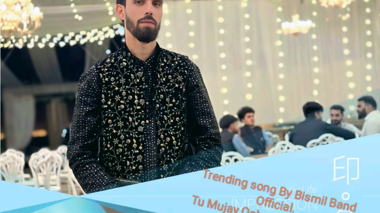 Live Performance Of BISMIL BAND viral Hindi song Tu Mujay Qabool (khuda ...