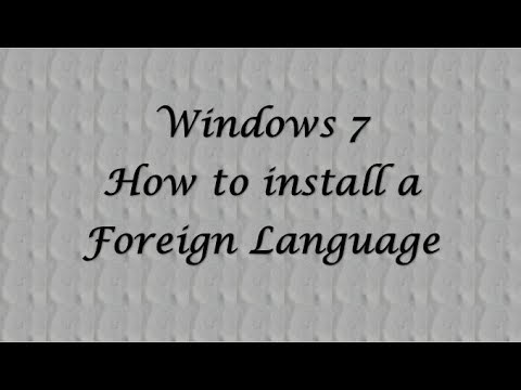 Windows 7 Ultimate - How to Install a Foreign Language - YouTube