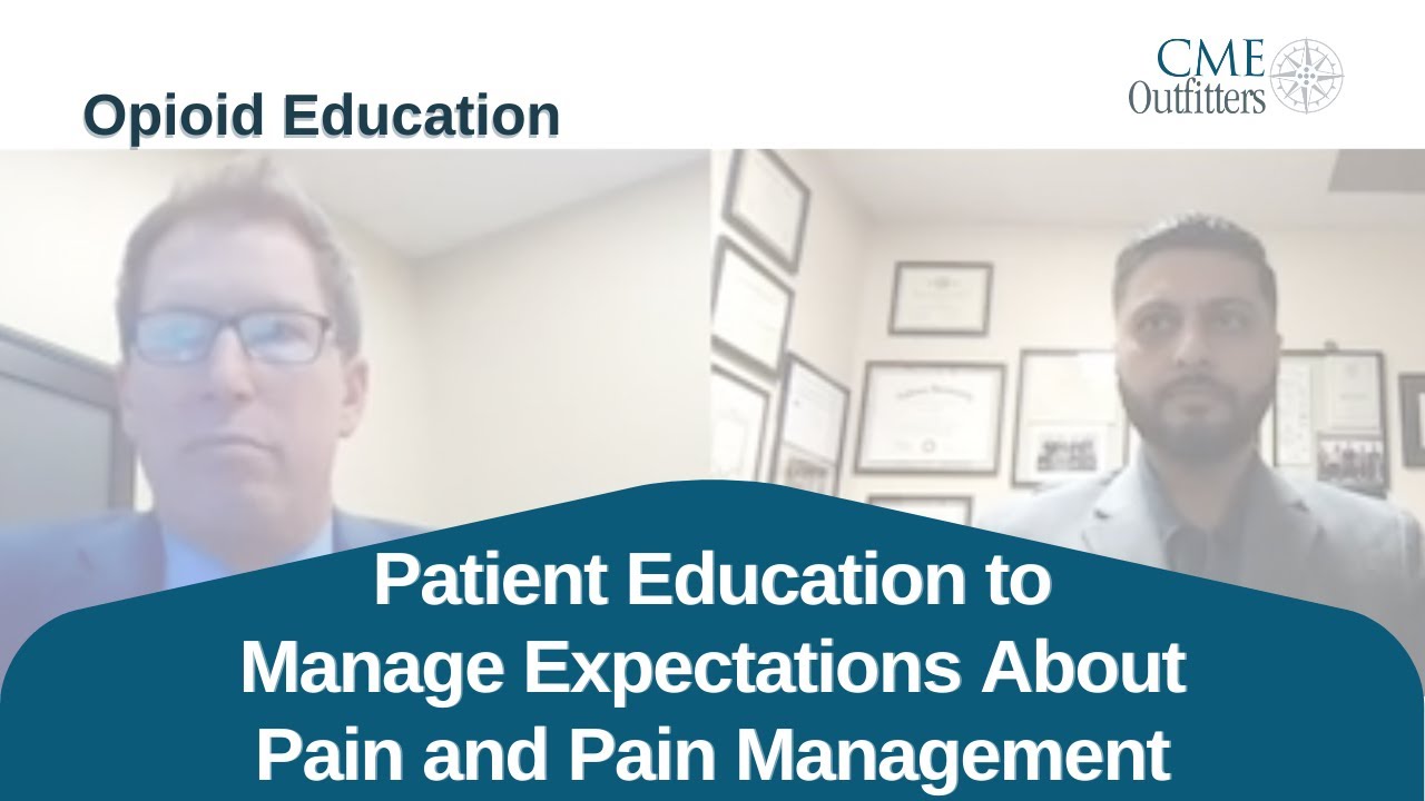 Patient Education to Manage Expectations About Pain and Pain Management ...
