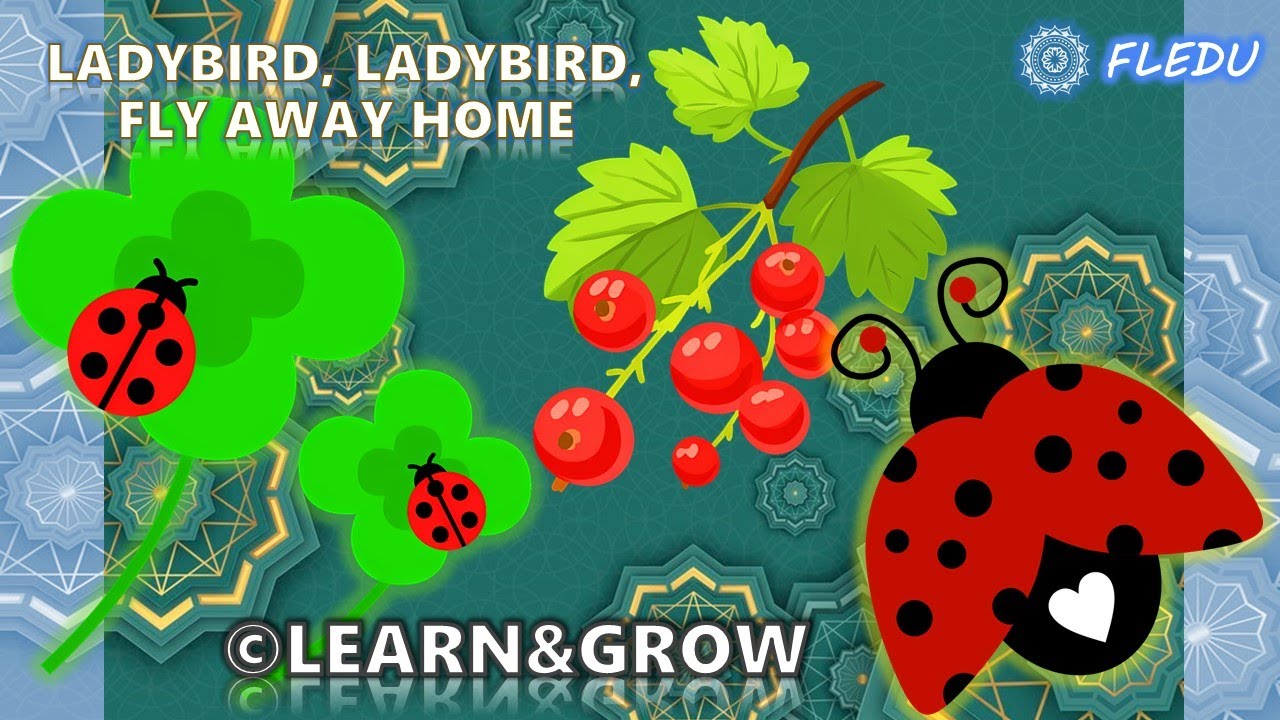 Ladybird, ladybird, fly away home - YouTube
