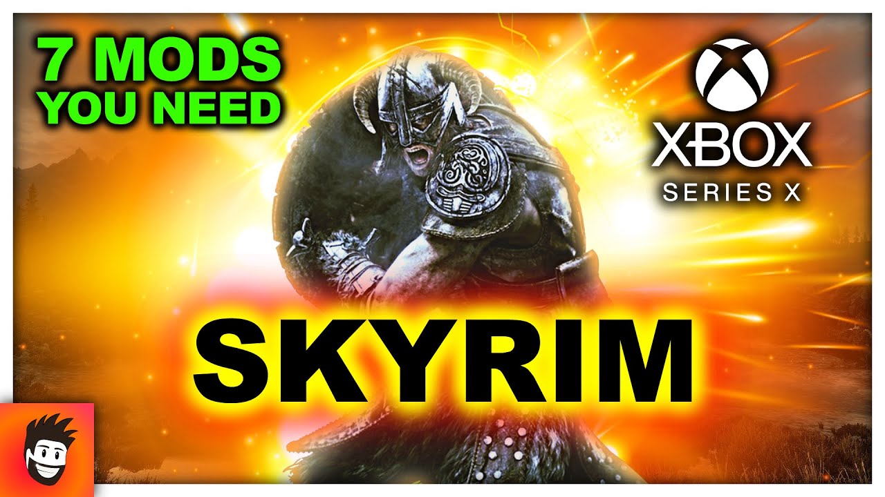 Skyrim - 7 ESSENTIAL Mods on Xbox - YouTube