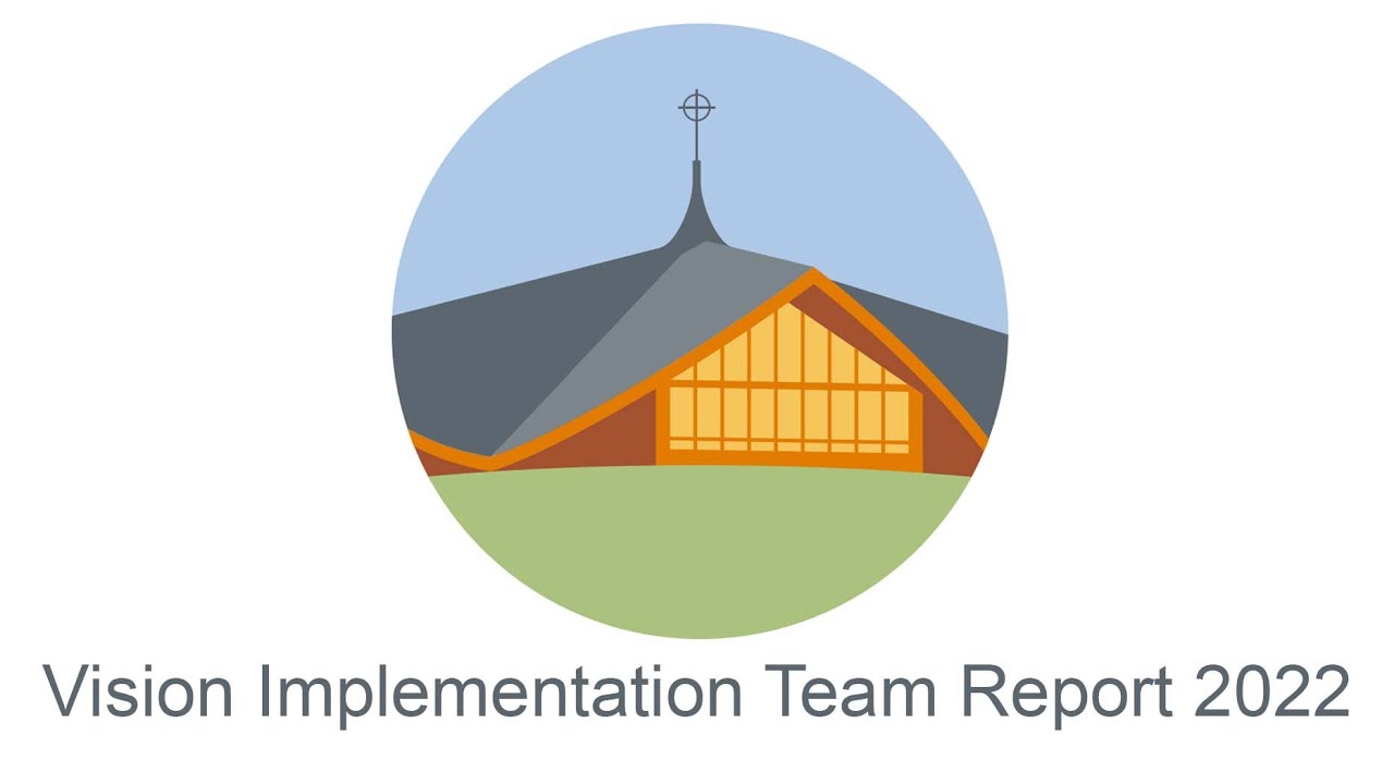 Vision Implementation Team Report 2022 - YouTube