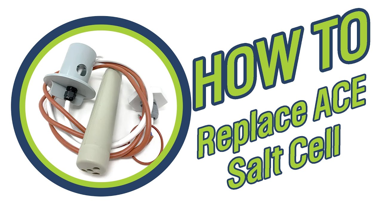 How To Replace ACE Salt Cell - YouTube