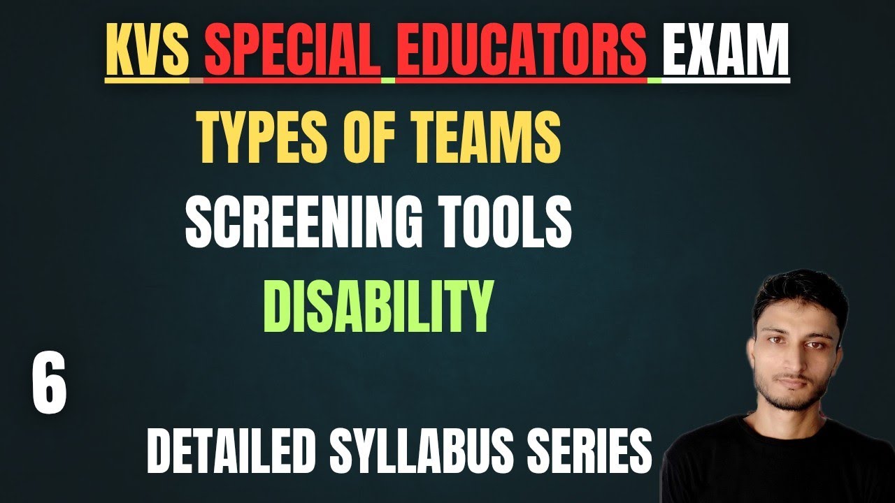 KVS Special Educator Exam /Types of teams and Screening tools - YouTube