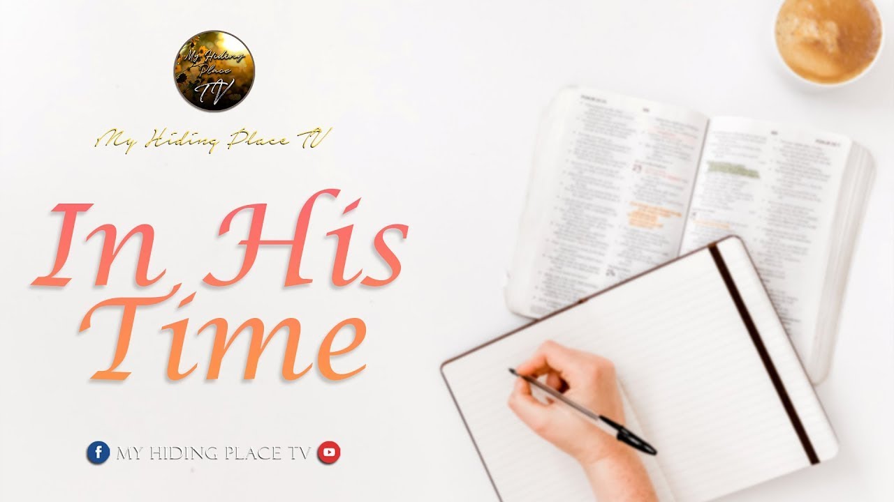 IN HIS TIME (REPLAY) - YouTube