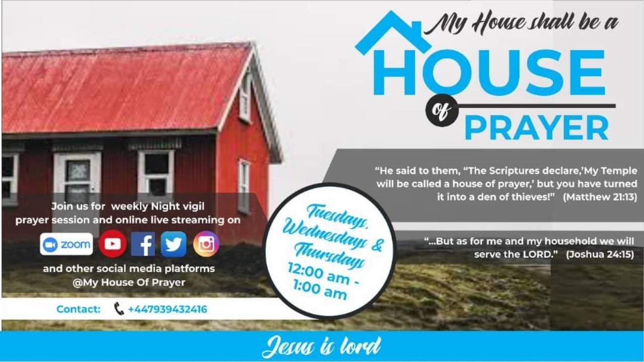Live | My House Is A House Of Prayer | Wed 16 June 2021 | 12 Midnight ...