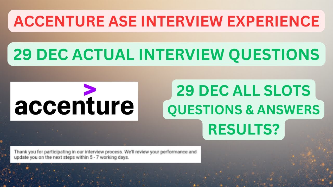 Accenture Actual Interview Questions 29 Dec All Slots | Accenture ...