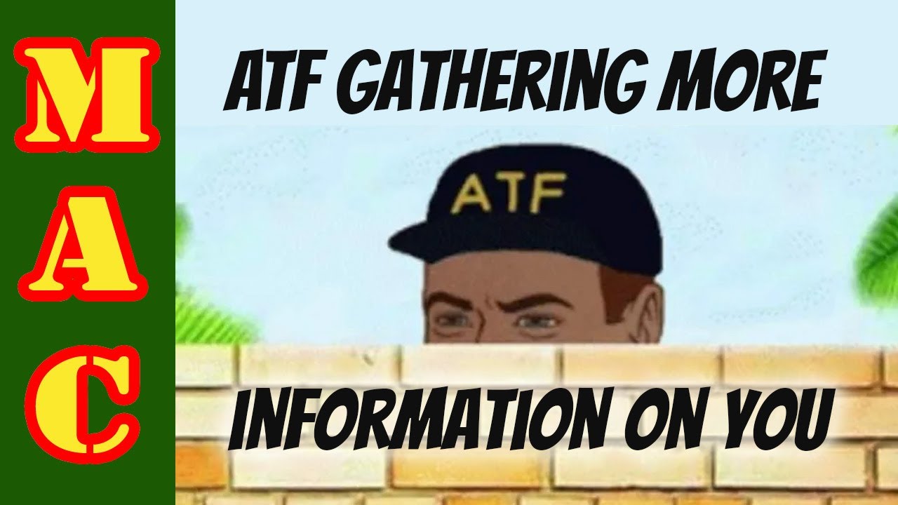 ATF is collecting more data on gun owners - this is out of hand! - YouTube