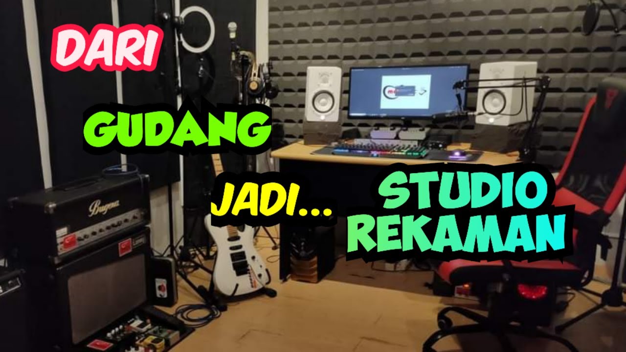 Rombak gudang jadi Studio Rekaman (studio musik melody) Jogja - YouTube