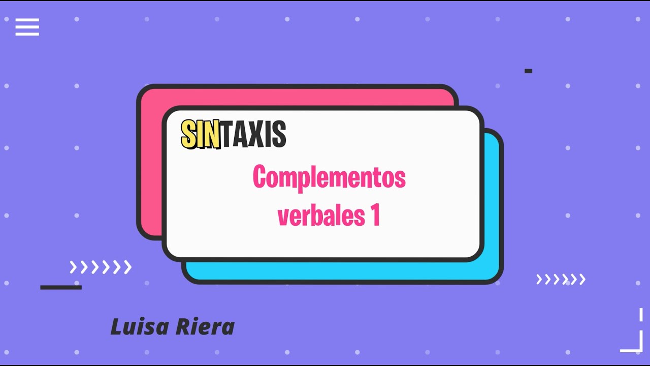 Sintaxis. Complementos verbales (CD, CI y CC) - YouTube