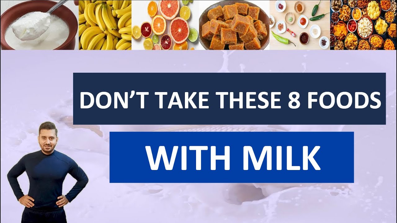 Foods to avoid with Milk | 8 foods you should avoid with Milk | Do not ...