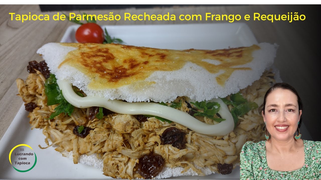 Tapioca de Parmesão com Recheio de Frango e Requeijão - YouTube