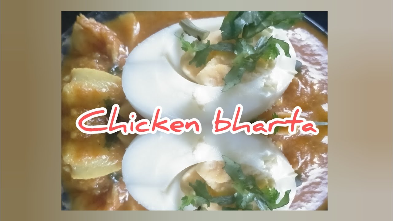 Chicken Bharta At Home 2022।। New Recipe ।। খুব সহজেই রান্না।।BENGALI ...