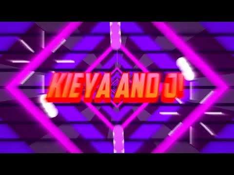 Kieya And J New Intro!