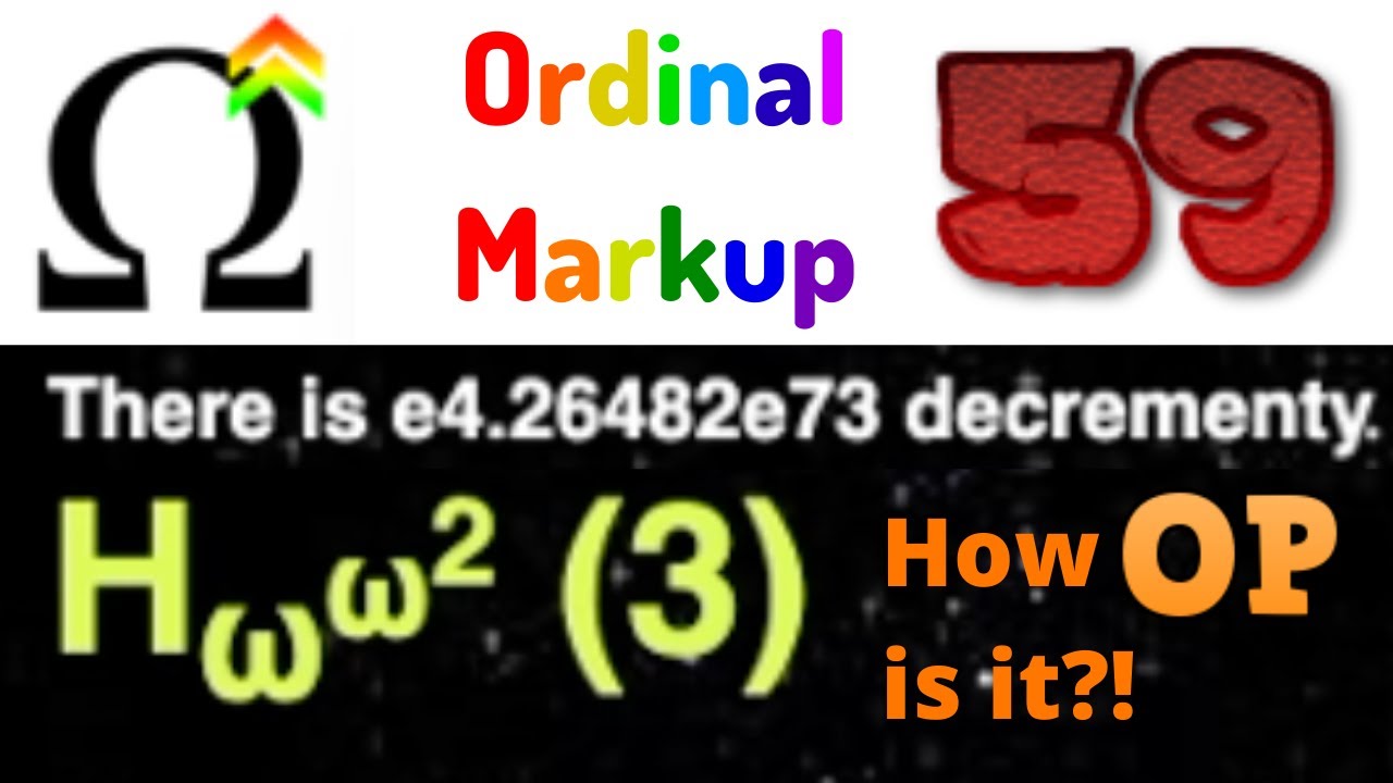 Ordinal Markup Episode 59: The power of H_(ω^ω^2) in Challenge 8! - YouTube