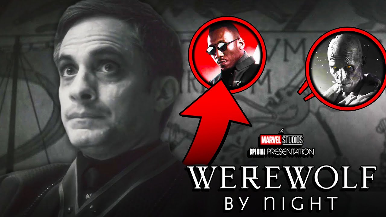 تحليل فيلم Werewolf By Night و شرح الـ Easter Eggs | التمهيد لفريق ...